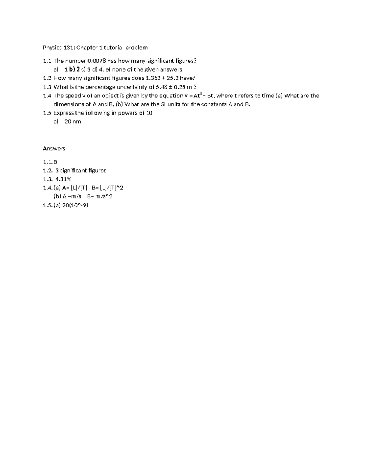 Extratut 1 solved - Physics 131: Chapter 1 tutorial problem 1 The ...