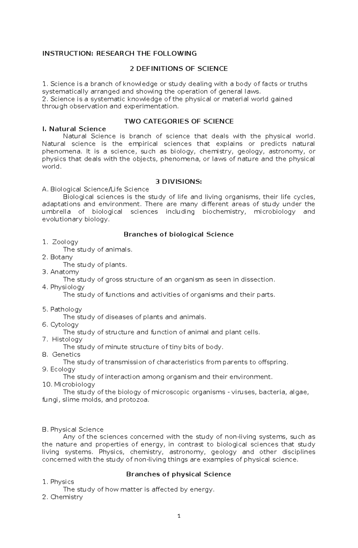 Assignment Branches OF Science - INSTRUCTION: RESEARCH THE FOLLOWING 2 ...