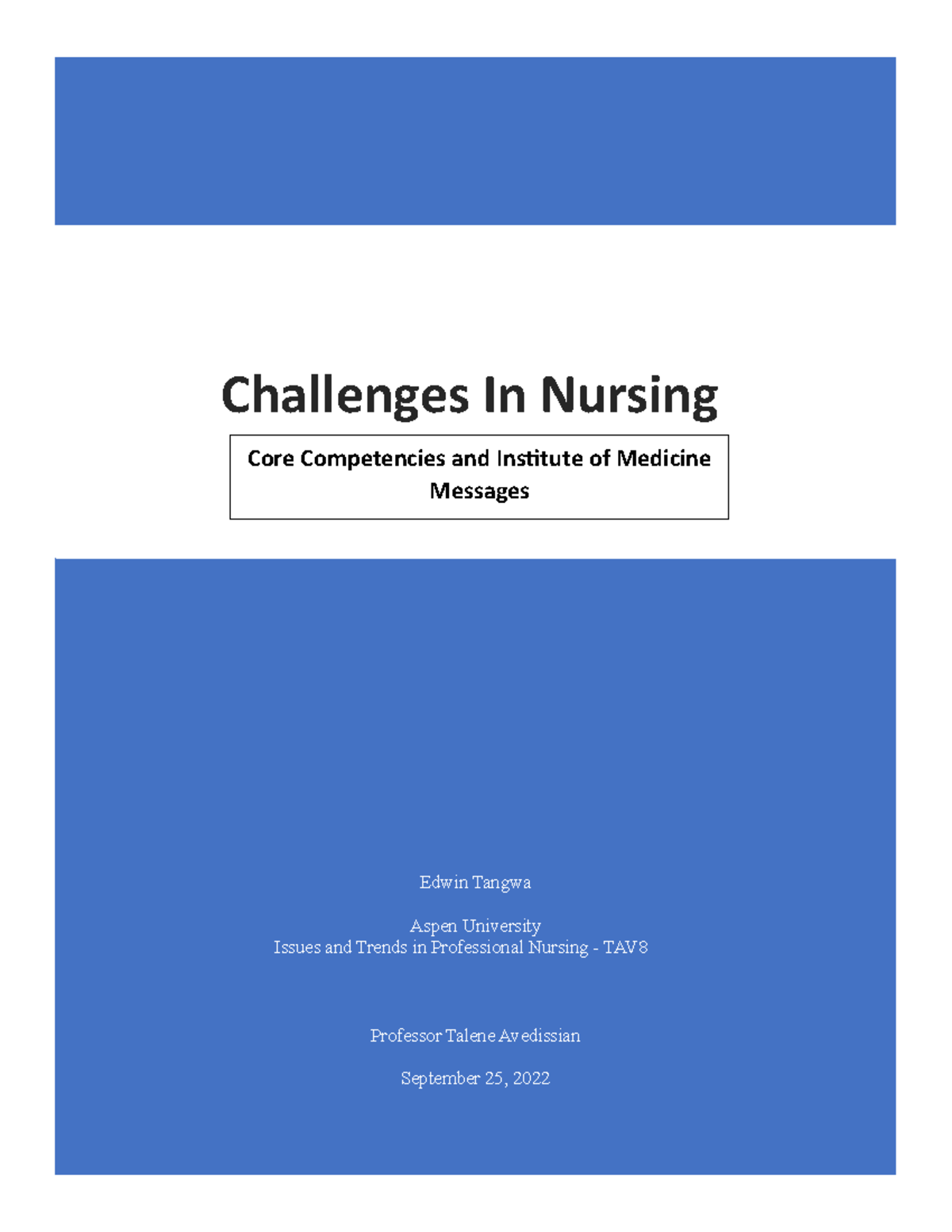 Etangwa Module 8 - Concepts in nursing - Edwin Tangwa Issues and Trends ...