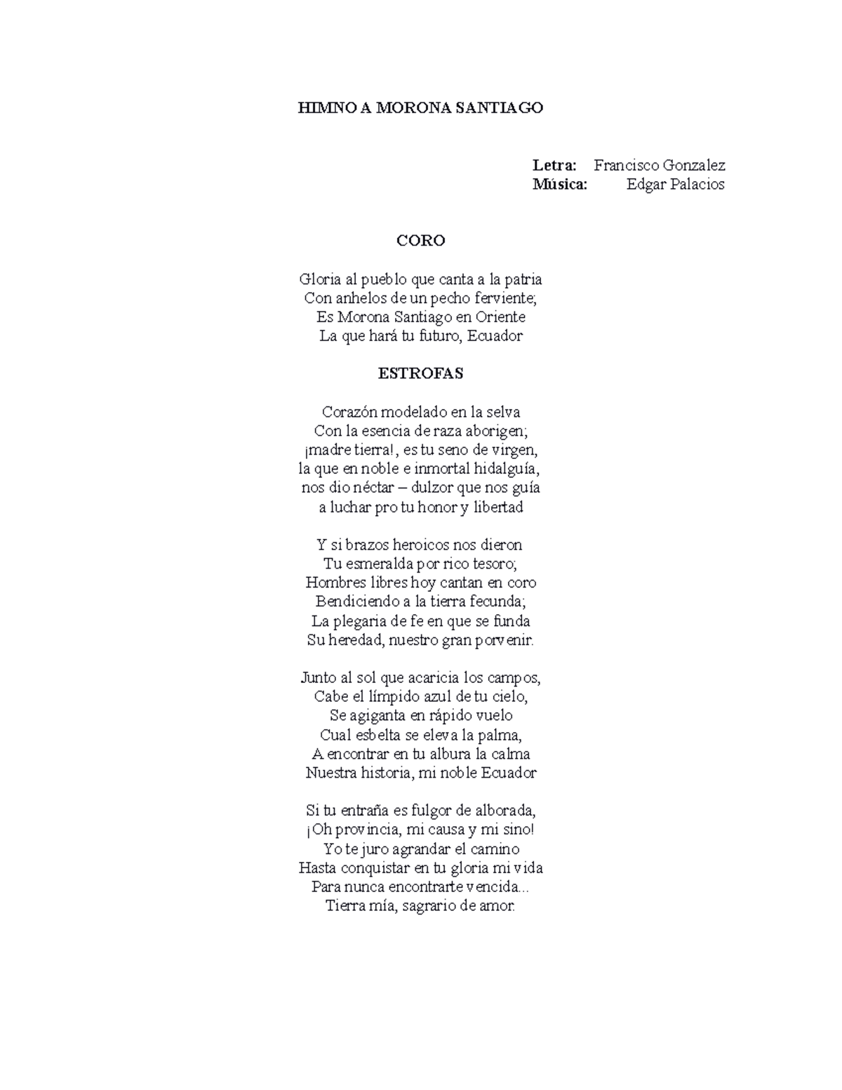 Himno A Morona Santiago - HIMNO A MORONA SANTIAGO Letra: Francisco ...