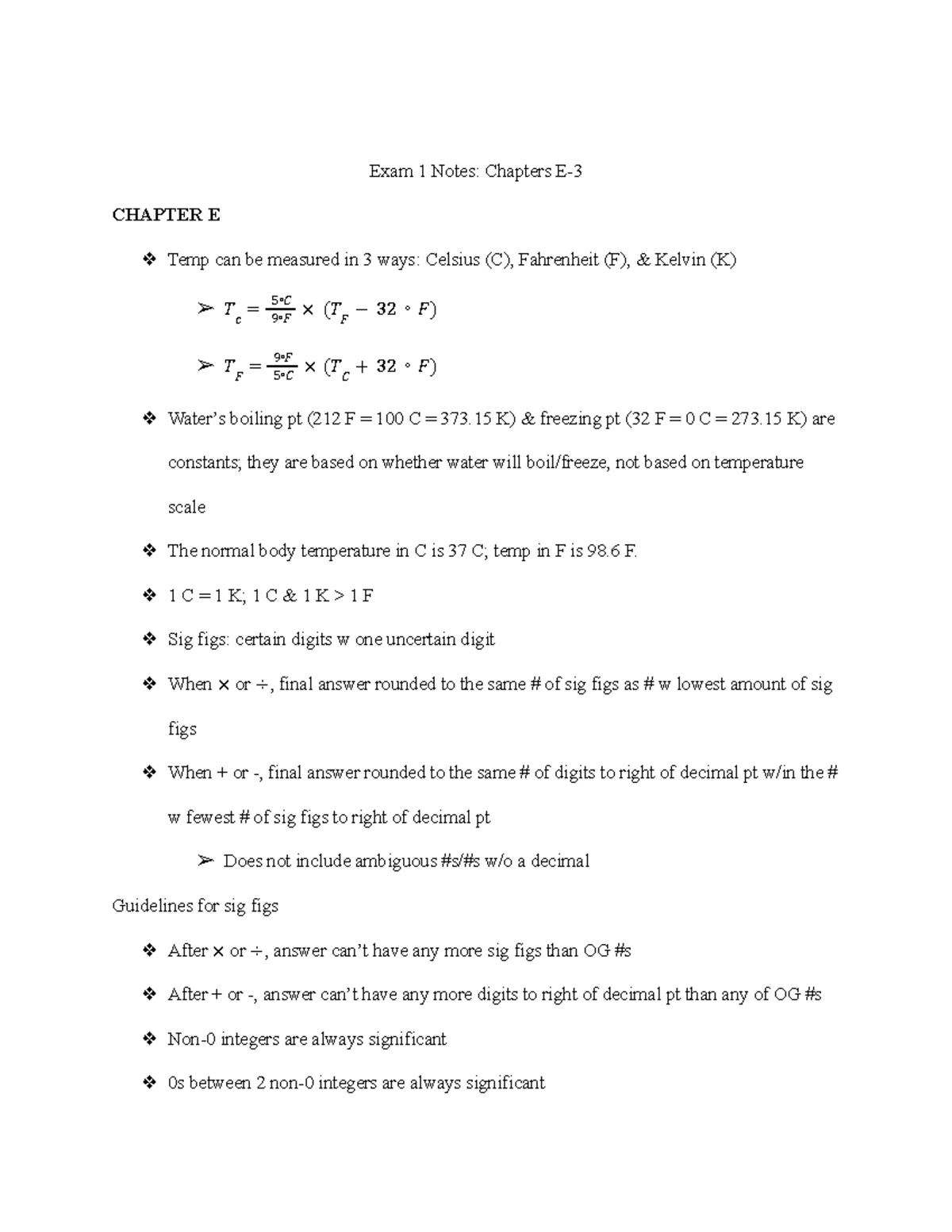 Exam 1 Notes (Ch E-3) - Exam 1 Notes: Chapters E- CHAPTER E Temp can be ...