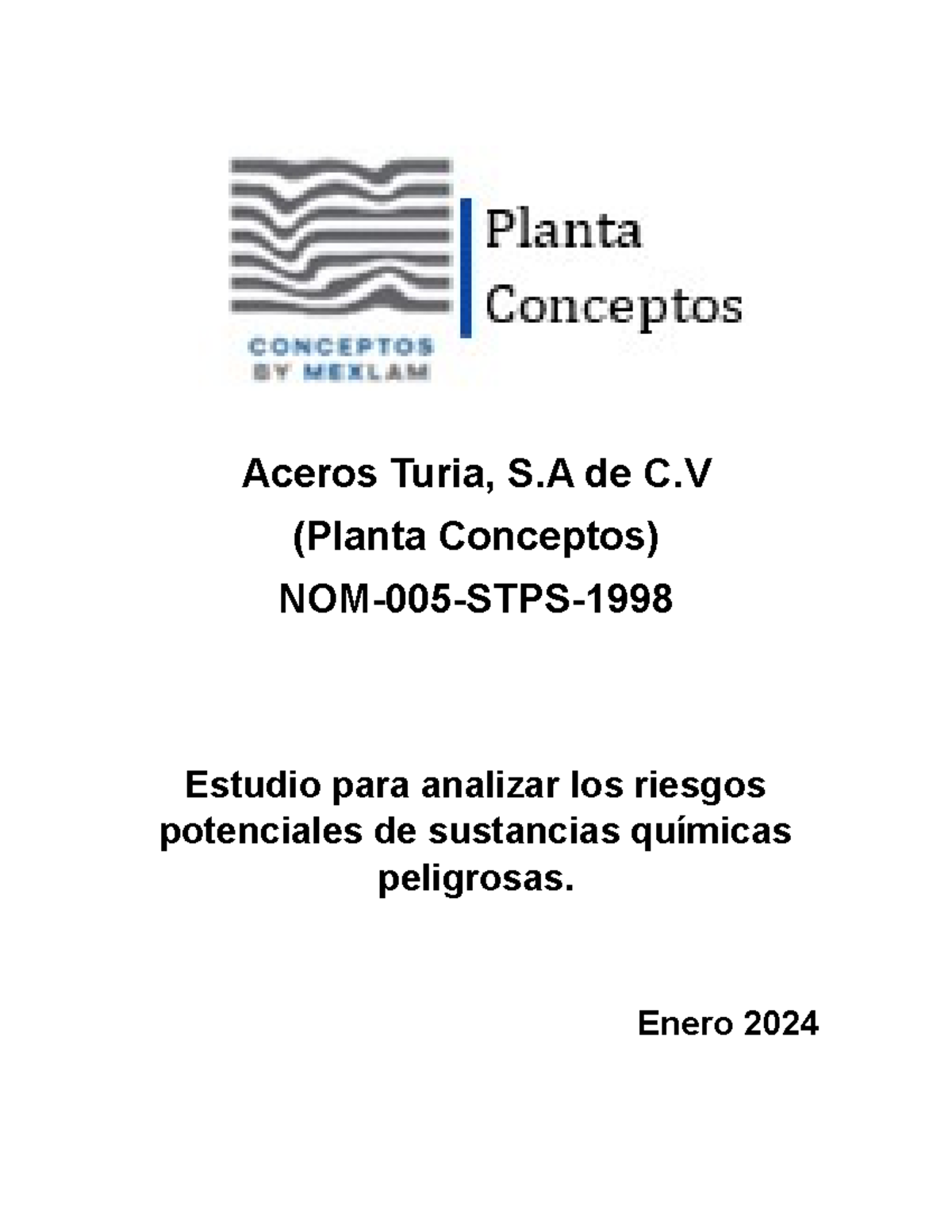 Nom 005 corregida - norma stps 005 - Aceros Turia, S de C (Planta Conceptos) NOM-005-STPS ...