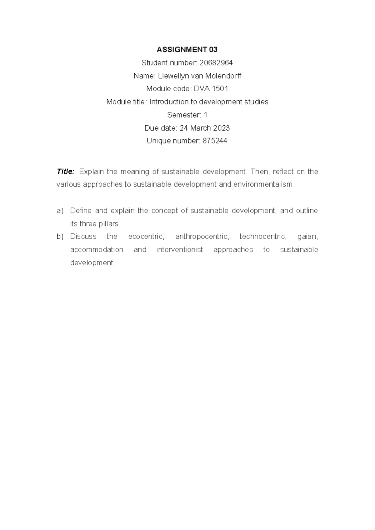 DVA 1501 Assessment 03 - How education can lead to development ...