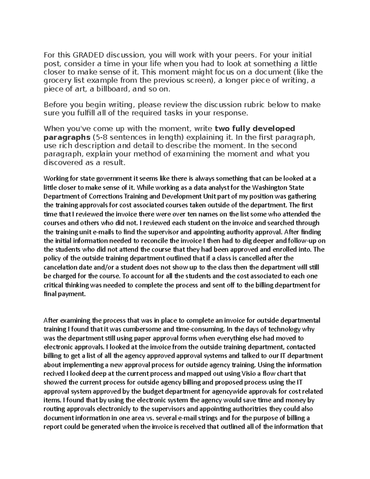 For this Graded discussion - For this GRADED discussion, you will work ...