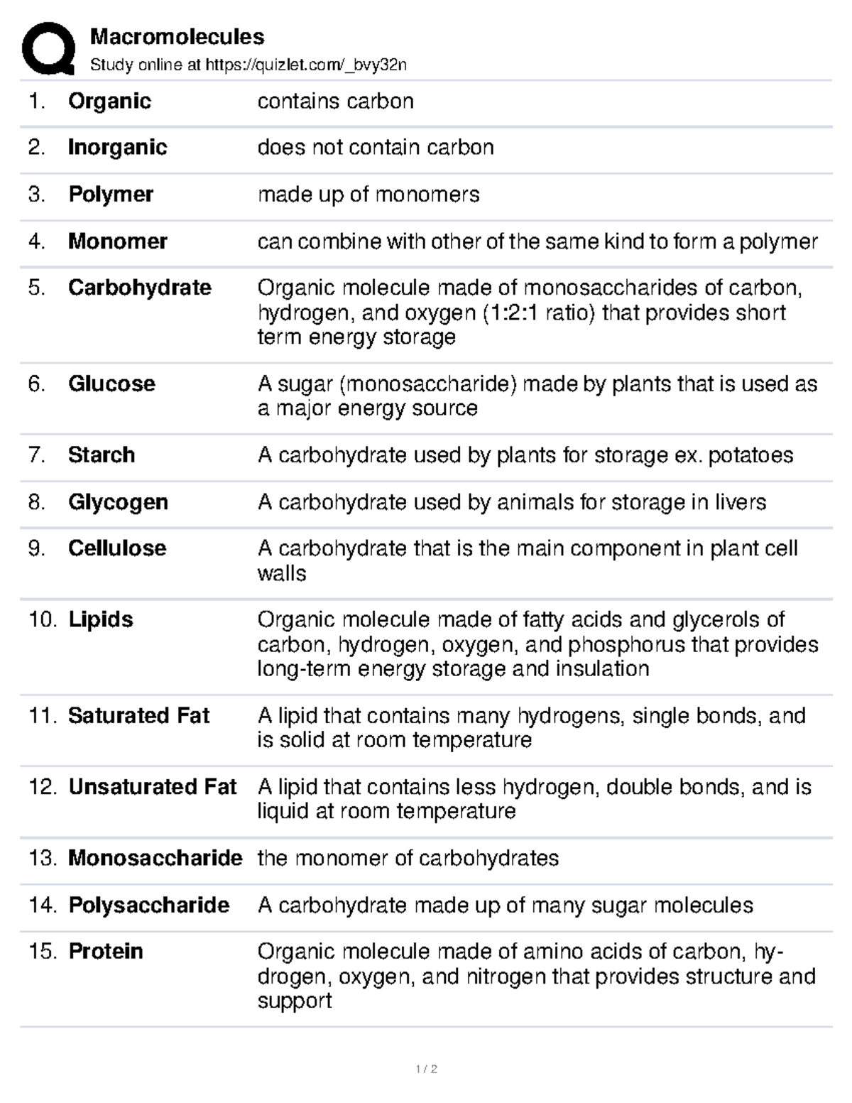 Macromolecules - Macromolecules Study online at quizlet/_bvy32n Organic ...