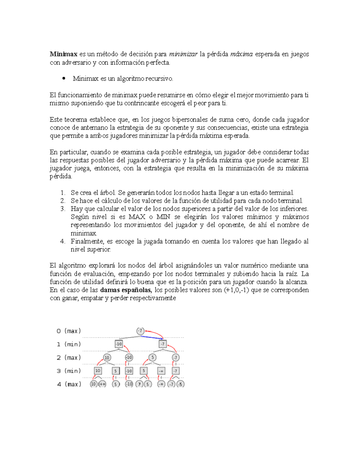 Algoritmo minimax - Minimax es un de para minimizar la esperada en ...