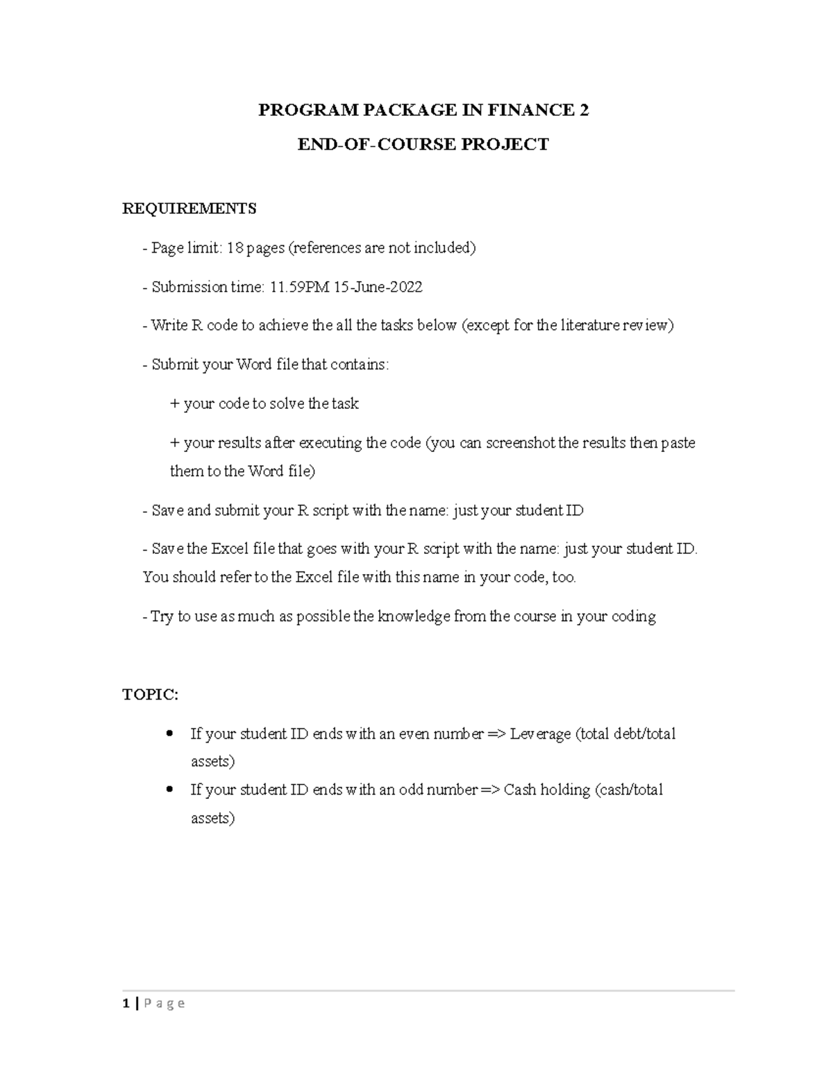 270422 Final exam R - finance is very important to make a investment ...