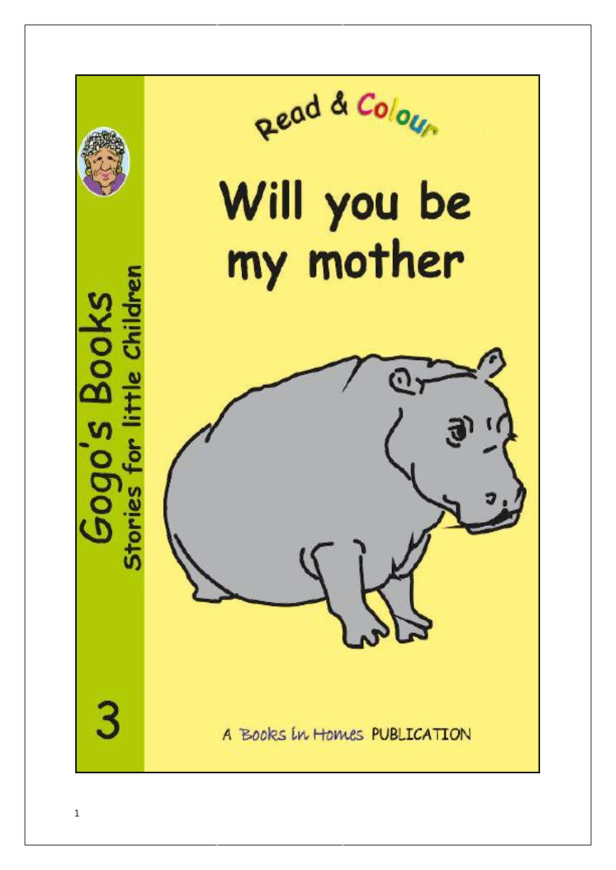 Geagte Leser WILL YOU BE MY Mommy - Read Colour Will you be my mother 3 ...