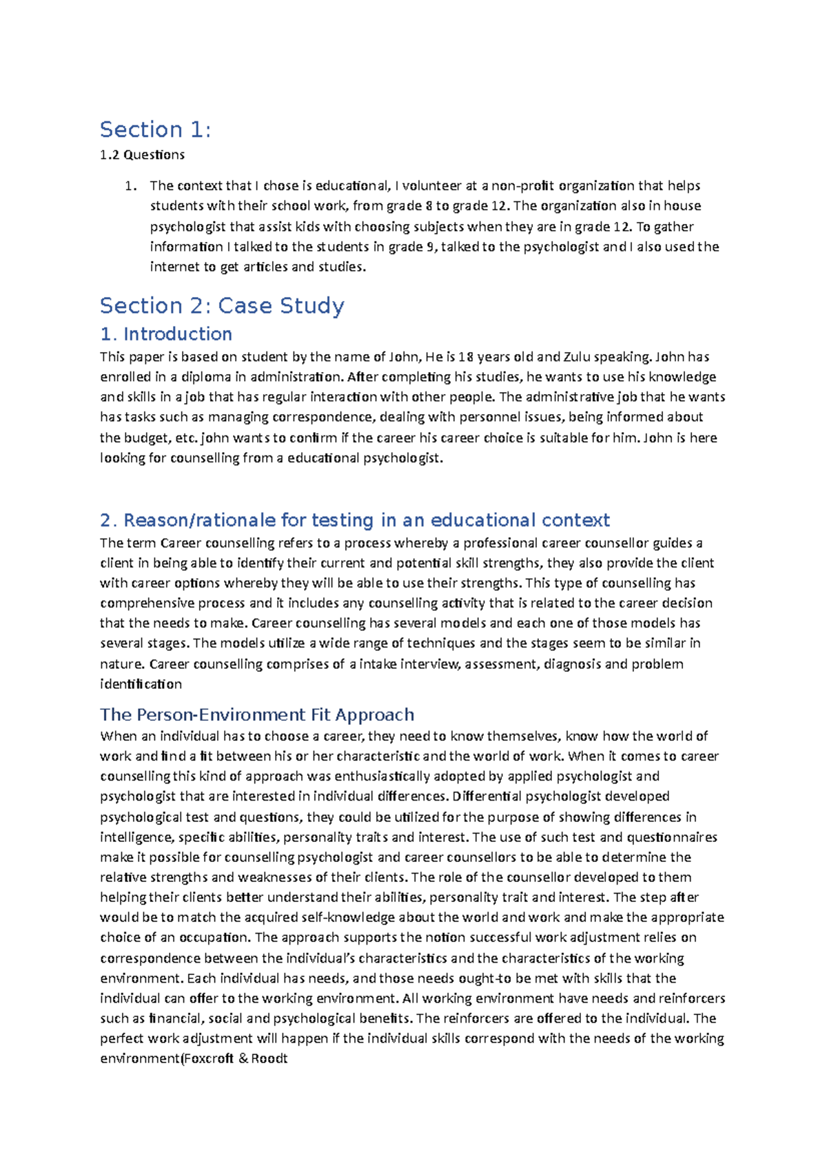 Section 1 - Grade: 70 - Section 1: 1 Questions The context that I chose ...