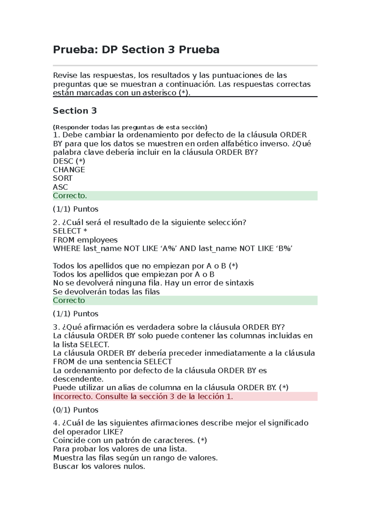 Prueba 3 - ORACLE - Prueba: DP Section 3 Prueba Revise las respuestas, los resultados y las ...