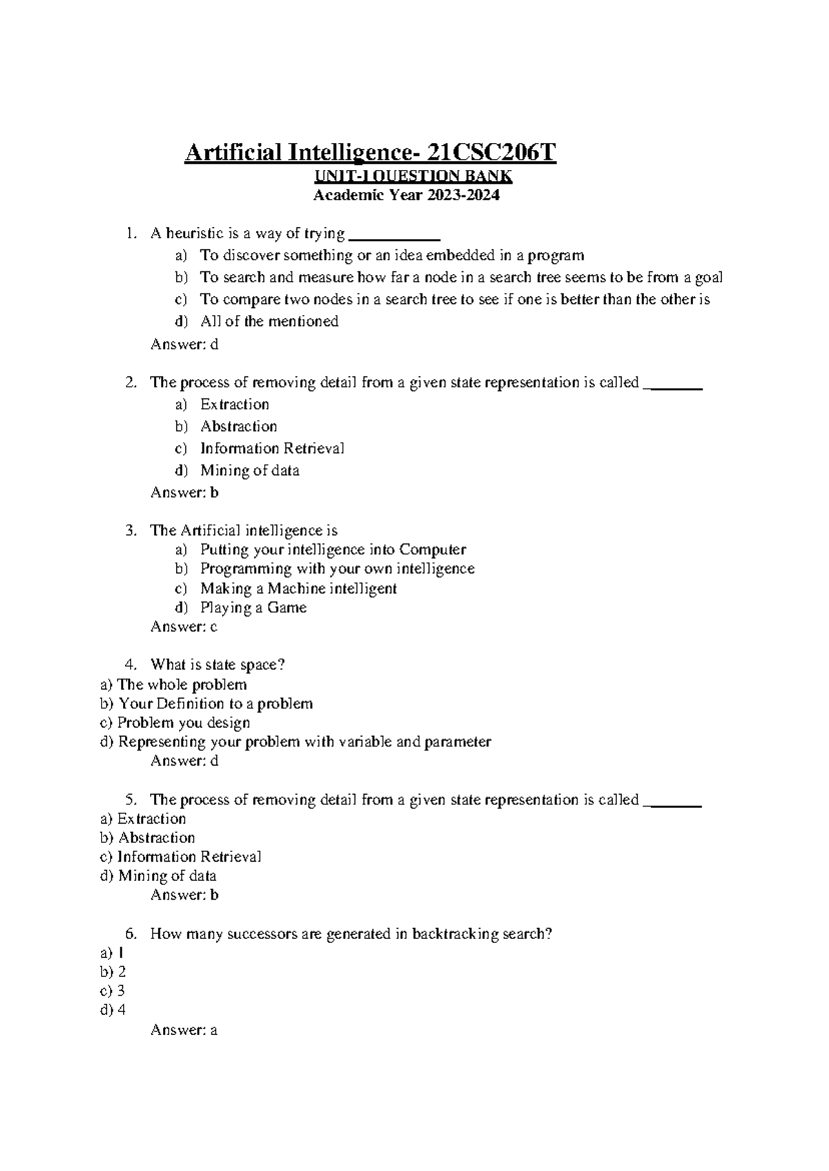 Unit 1 QB - Artificial Intelligence- 21 CSC206T UNIT-I QUESTION BANK Academic Year 2023 - 2024 1 ...