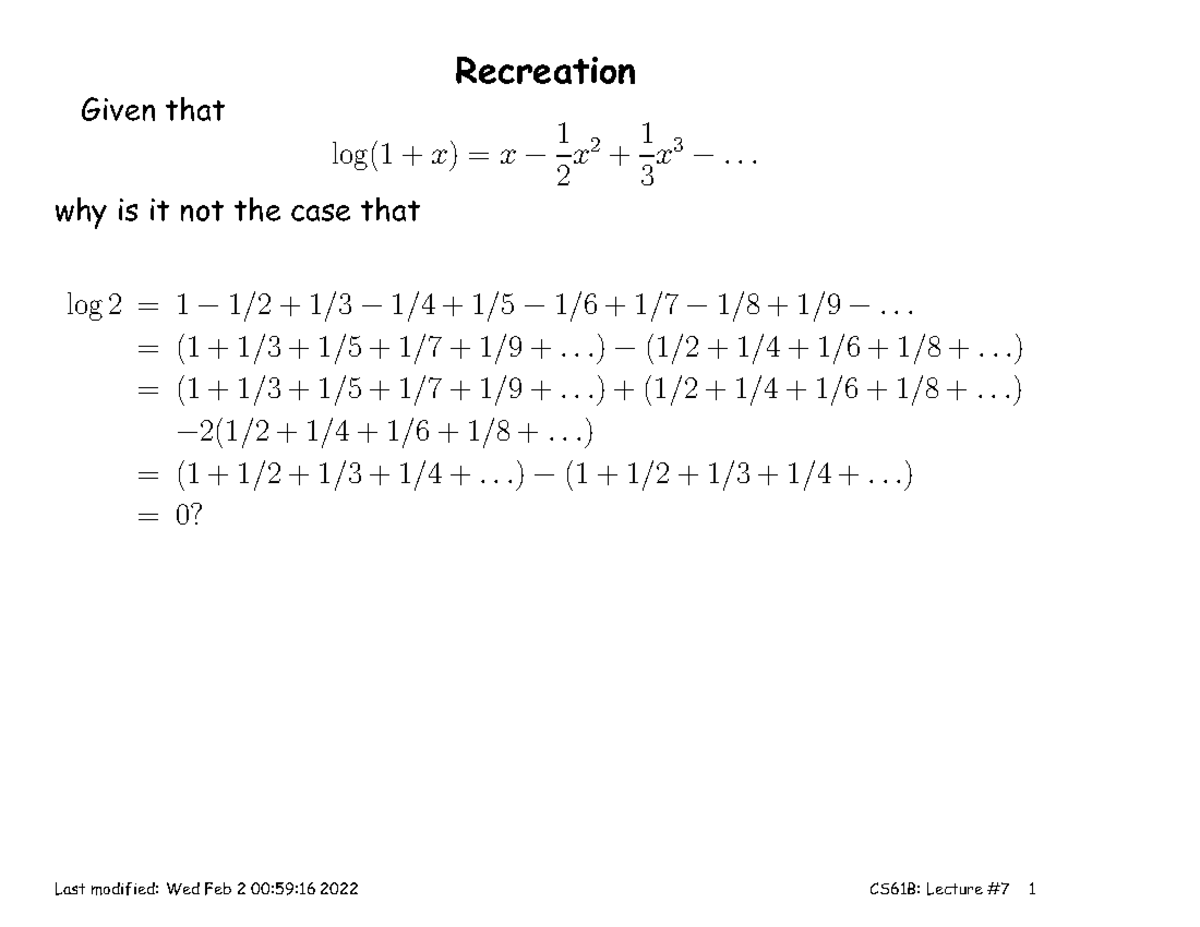 Lect7 Hilfinger Recreation Given That Log 1 x x 1 2 X 2 1 3 X