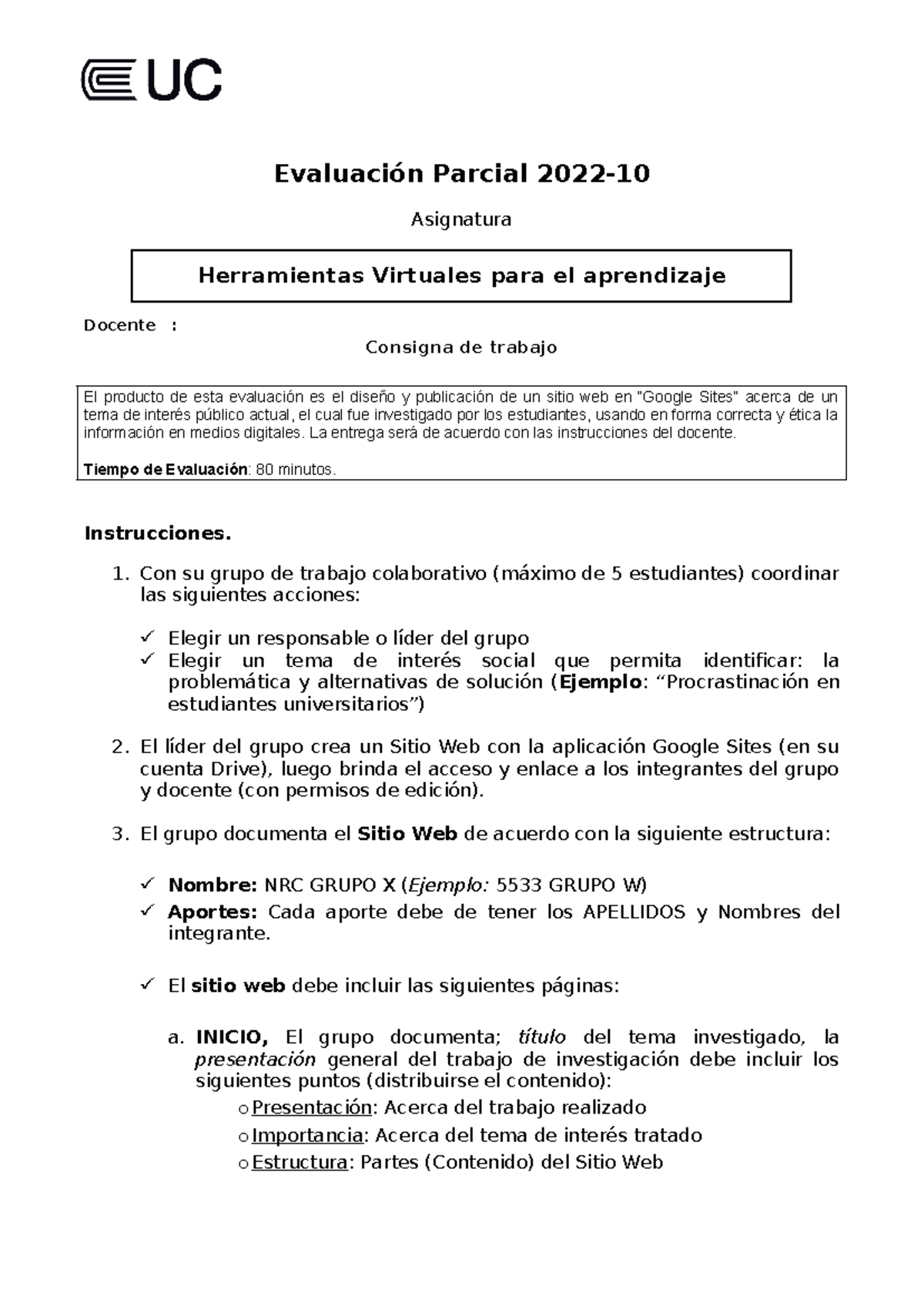 Consigna Evaluación Parcial - HVPA 2022-10 - Evaluación Parcial 2022- Asignatura Docente ...