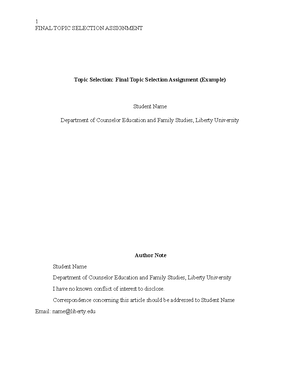 Topic Selection Final Topic Selection Assignment Instructions 202240 ...