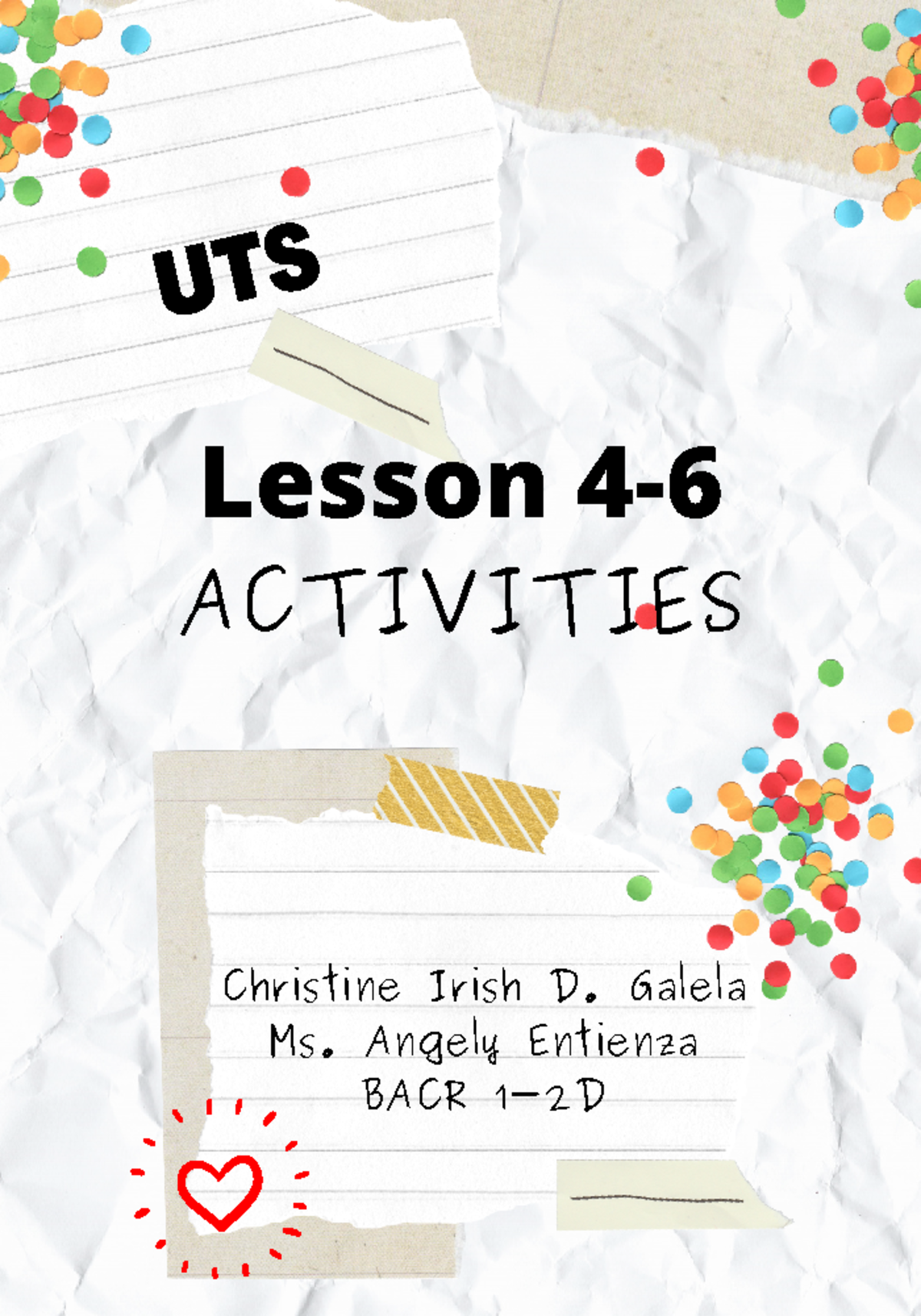 Activities 4-6 - Understanding the Self - Lesson 4- ACTIVITIES Christine Irish D. Galela Ms ...