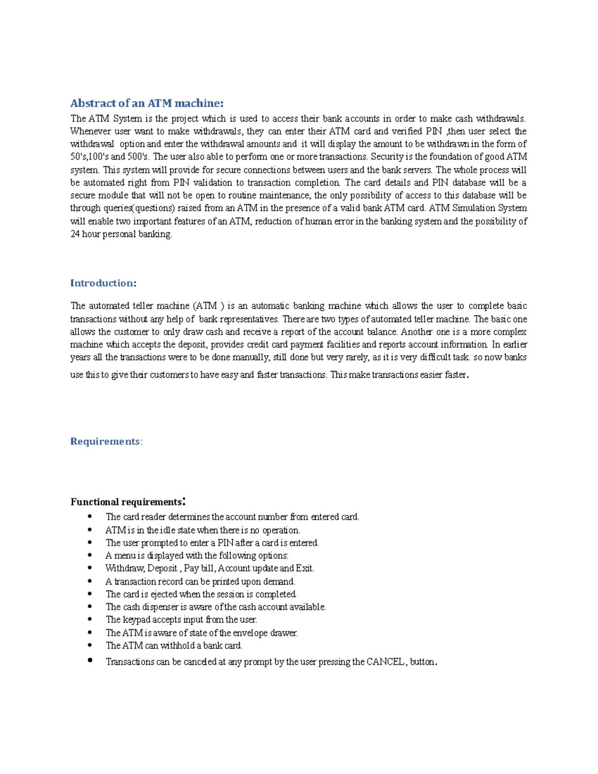 Abstract of an ATM machine - Whenever user want to make withdrawals ...