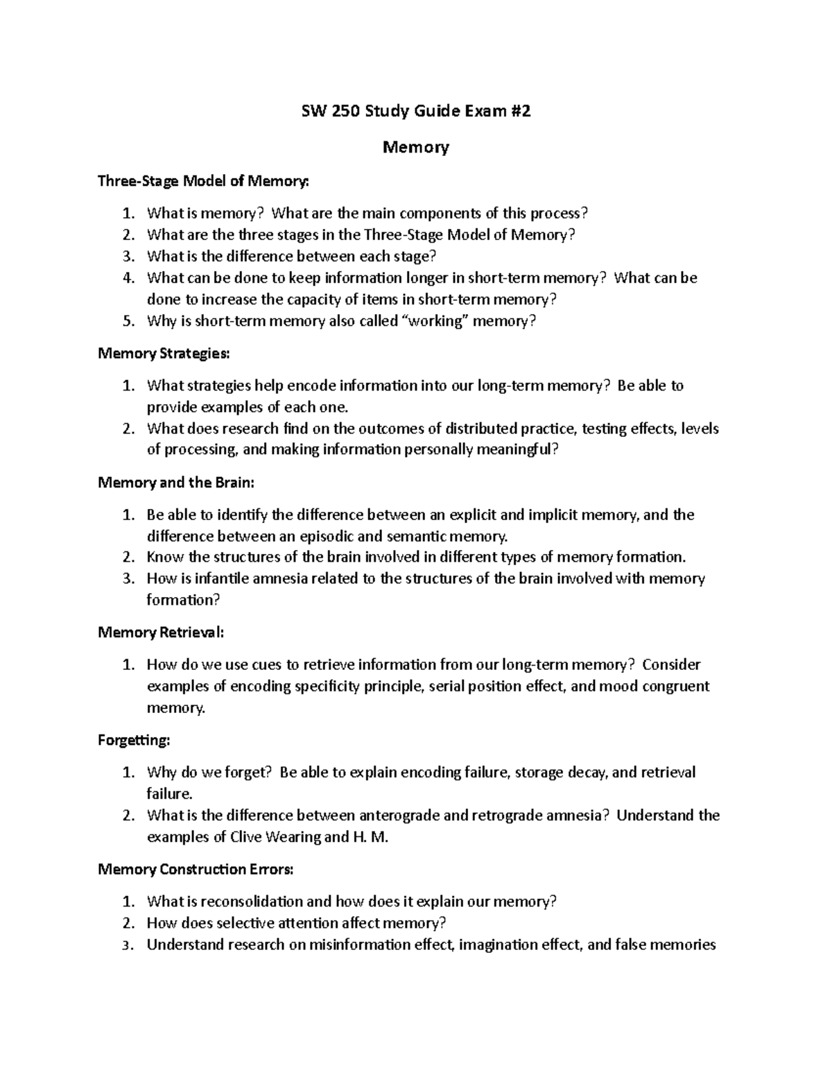 Memory Study Guide Exam 2 - SW 250 Study Guide Exam Memory Three-Stage Model of Memory: What is ...