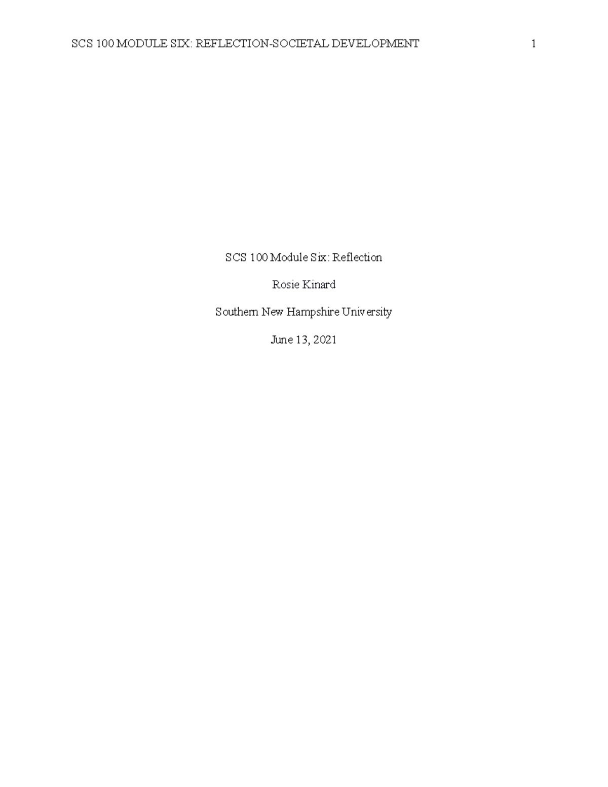 Module 6 Reflection- Societal Development - SCS 100 - SNHU - Studocu
