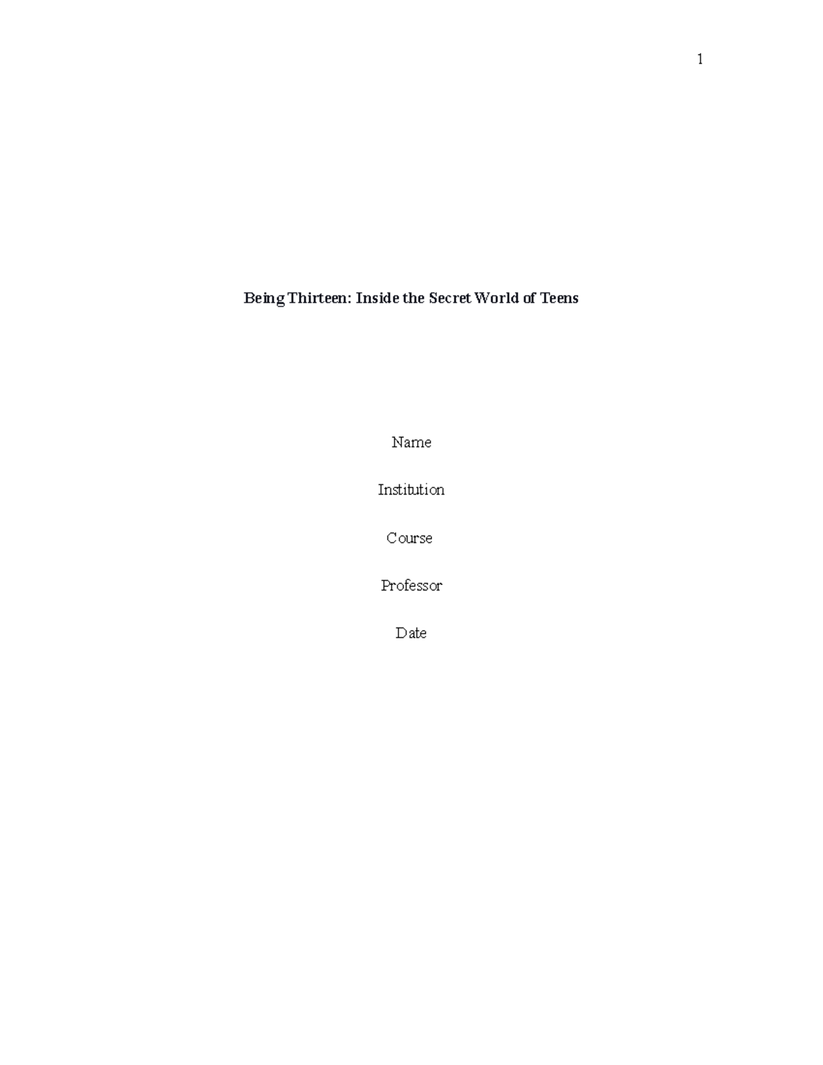 Week 3 Reading Assignment - Being Thirteen: Inside the Secret World of ...