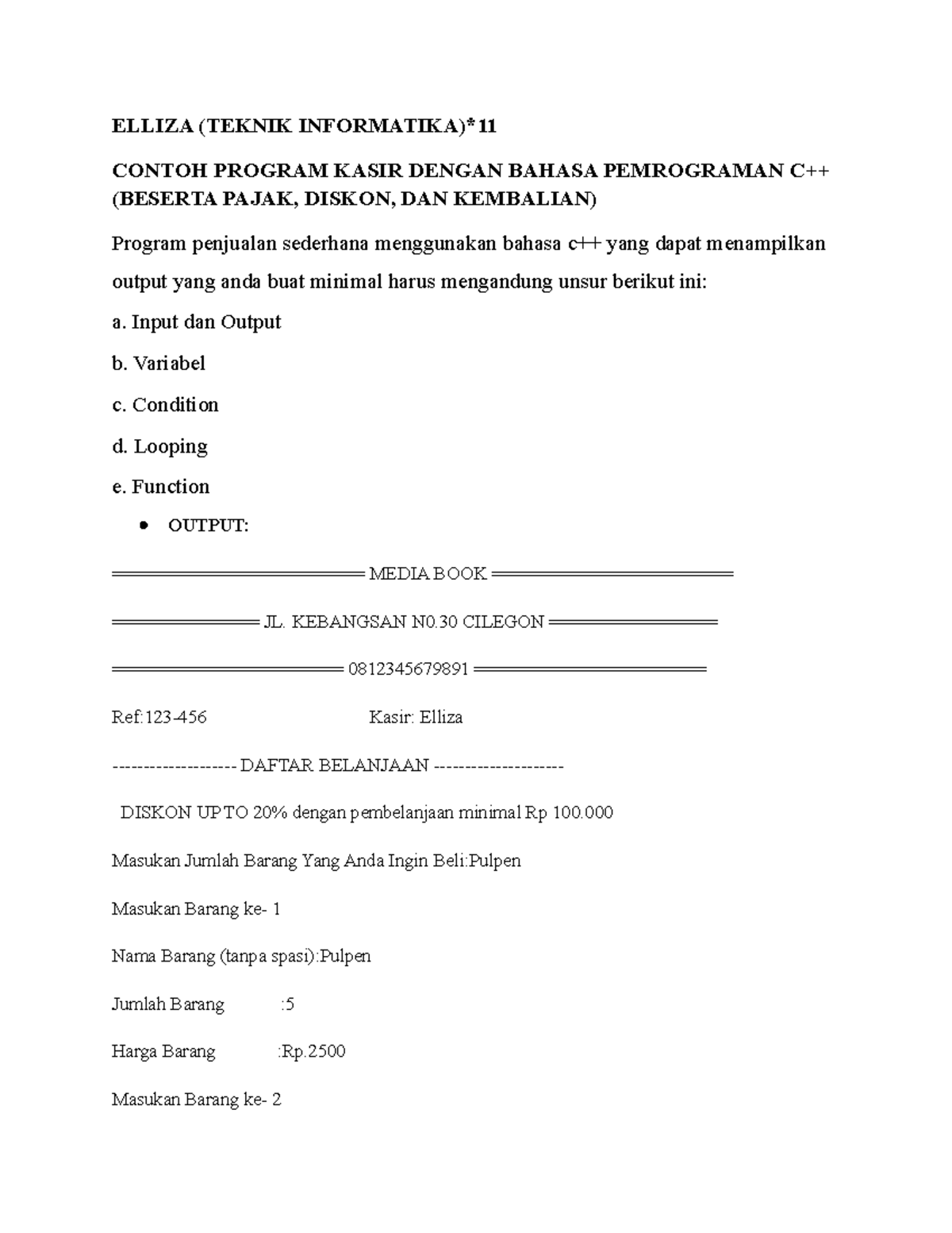 CONTOH PROGRAM KASIR DENGAN BAHASA PEMROGRAMAN C++ (BESERTA PAJAK ...