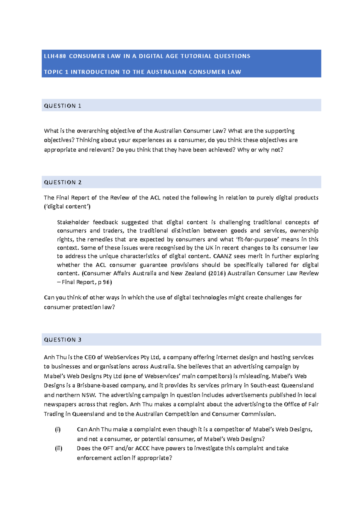 LLH480 2023 Topic 1 Tutorial Qns - LLH480 CONSUMER LAW IN A DIGITAL AGE TUTORIAL QUESTIONS TOPIC ...