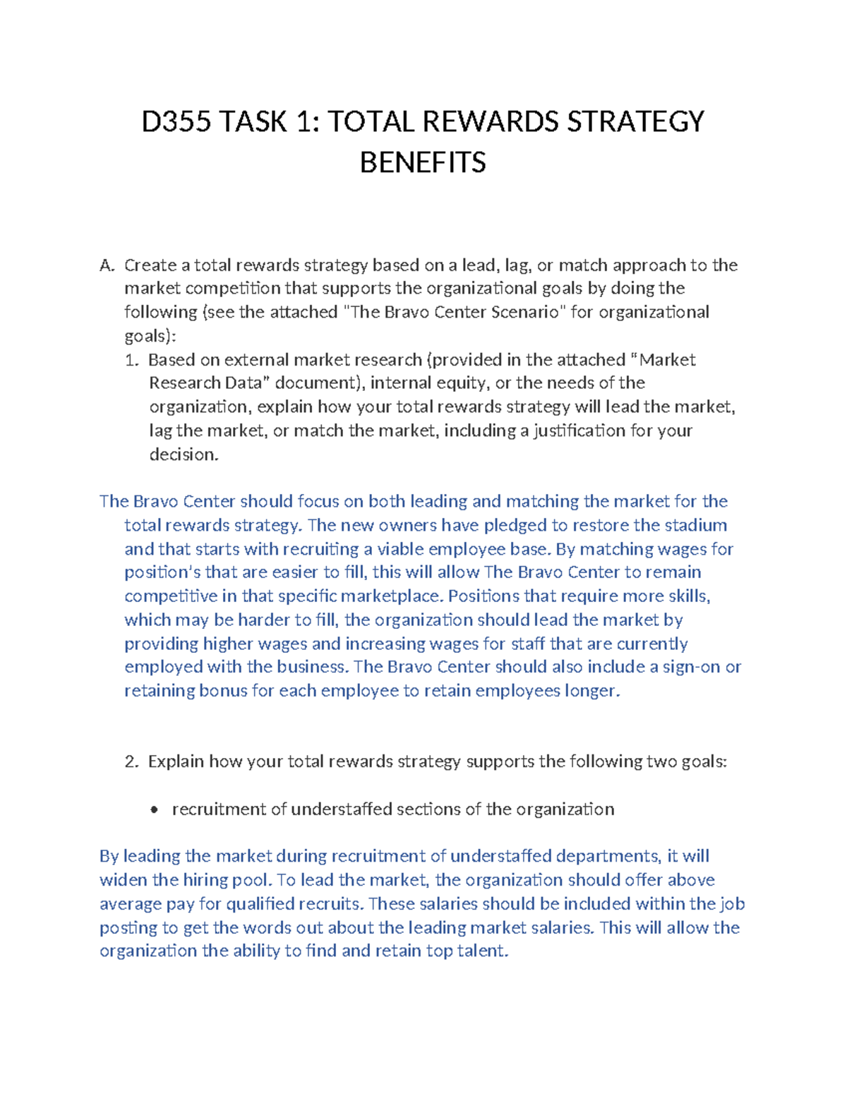 D355 Task 1 Passed - D355 TASK 1: TOTAL REWARDS STRATEGY BENEFITS A ...