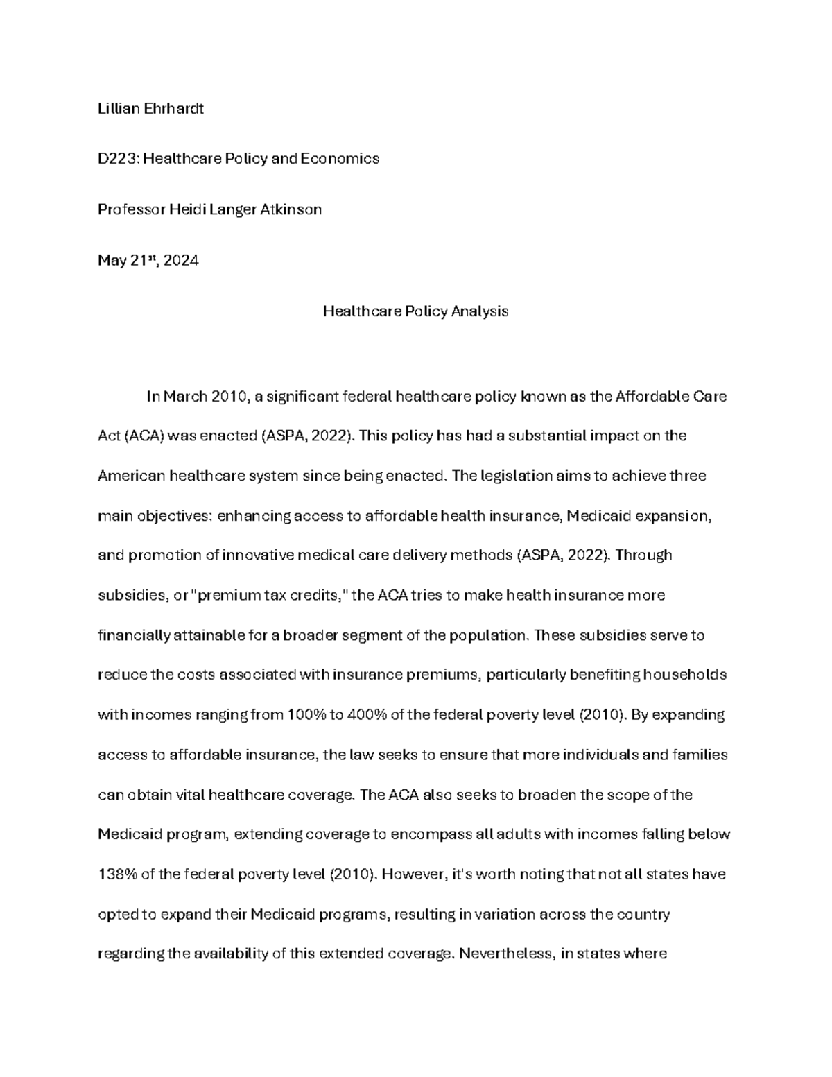 D223 Task 2 - Lillian Ehrhardt D223: Healthcare Policy and Economics ...