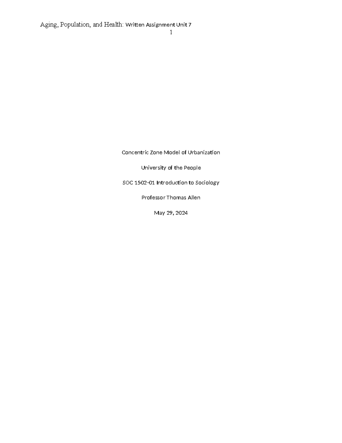 SOC1502 WA7 - Aging, Population, and Health: Written Assignment Unit 7 ...