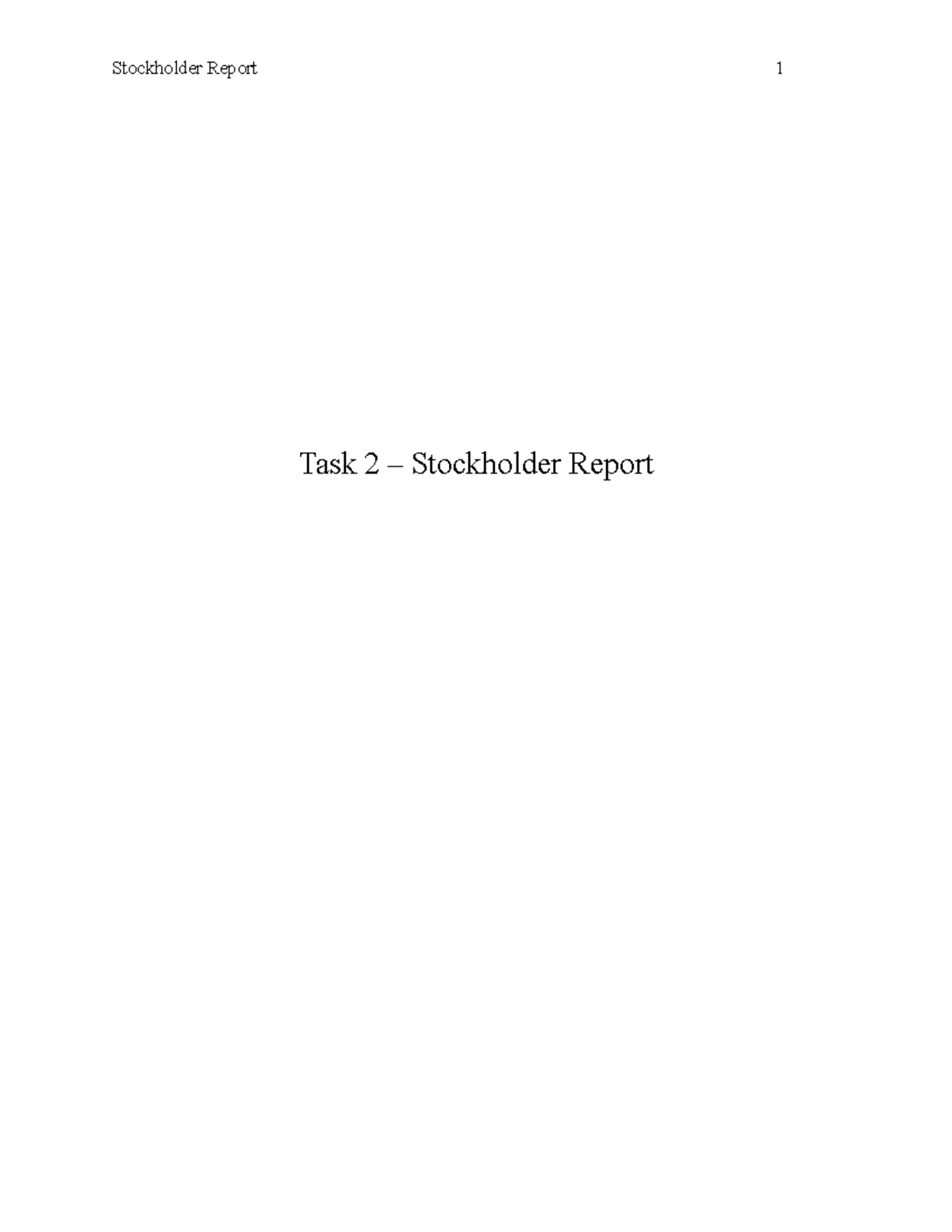 C216 Task 2 - C216 Task 2 - Task 2 – Stockholder Report Balanced ...