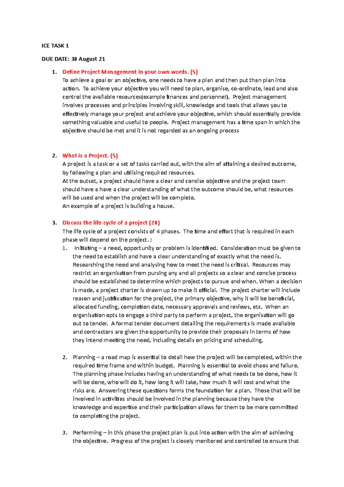 ICE 1 project management - ICE TASK 1 DUE DATE: 30 August 21 1. Define ...
