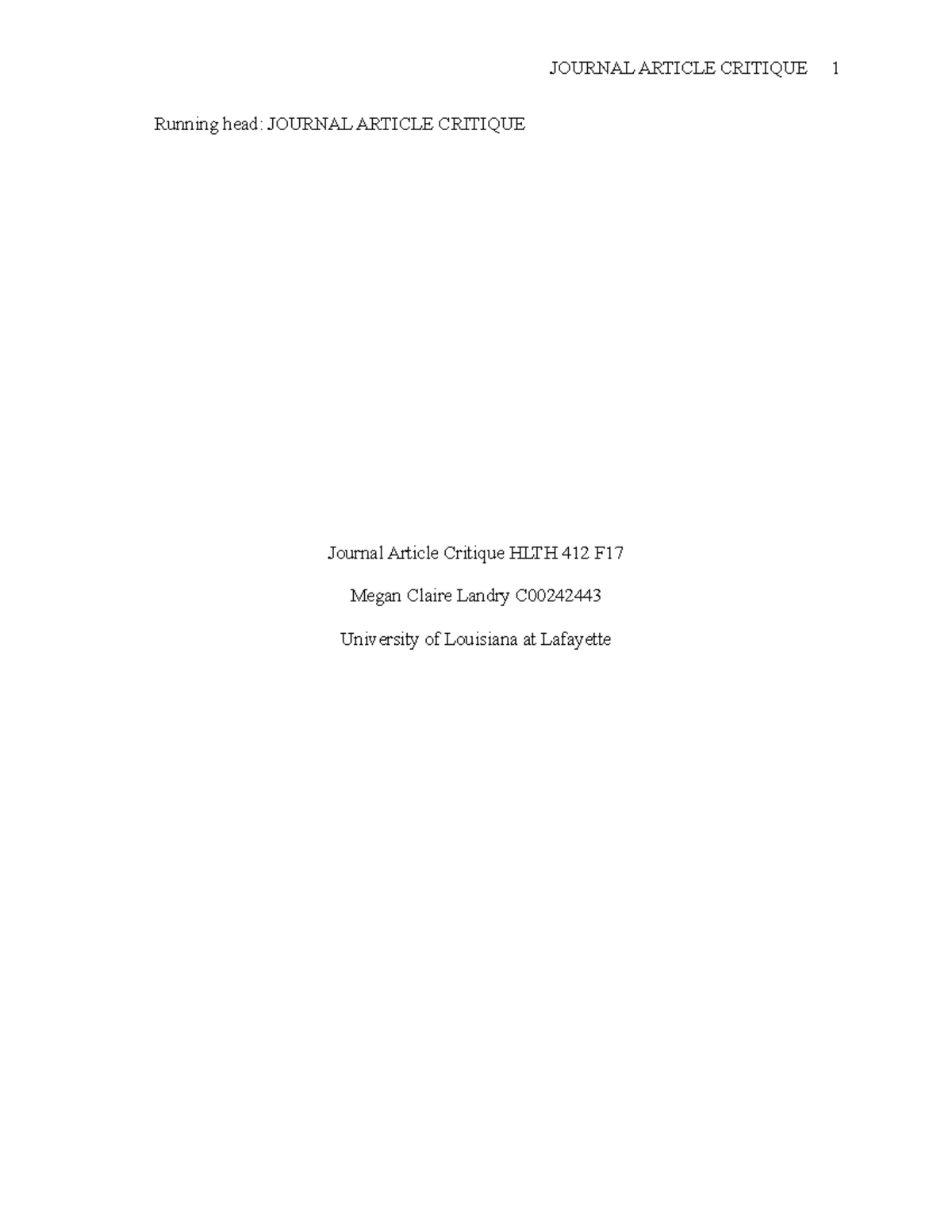 Journal Critique HLTH 412 - JOURNAL ARTICLE CRITIQUE Running head ...