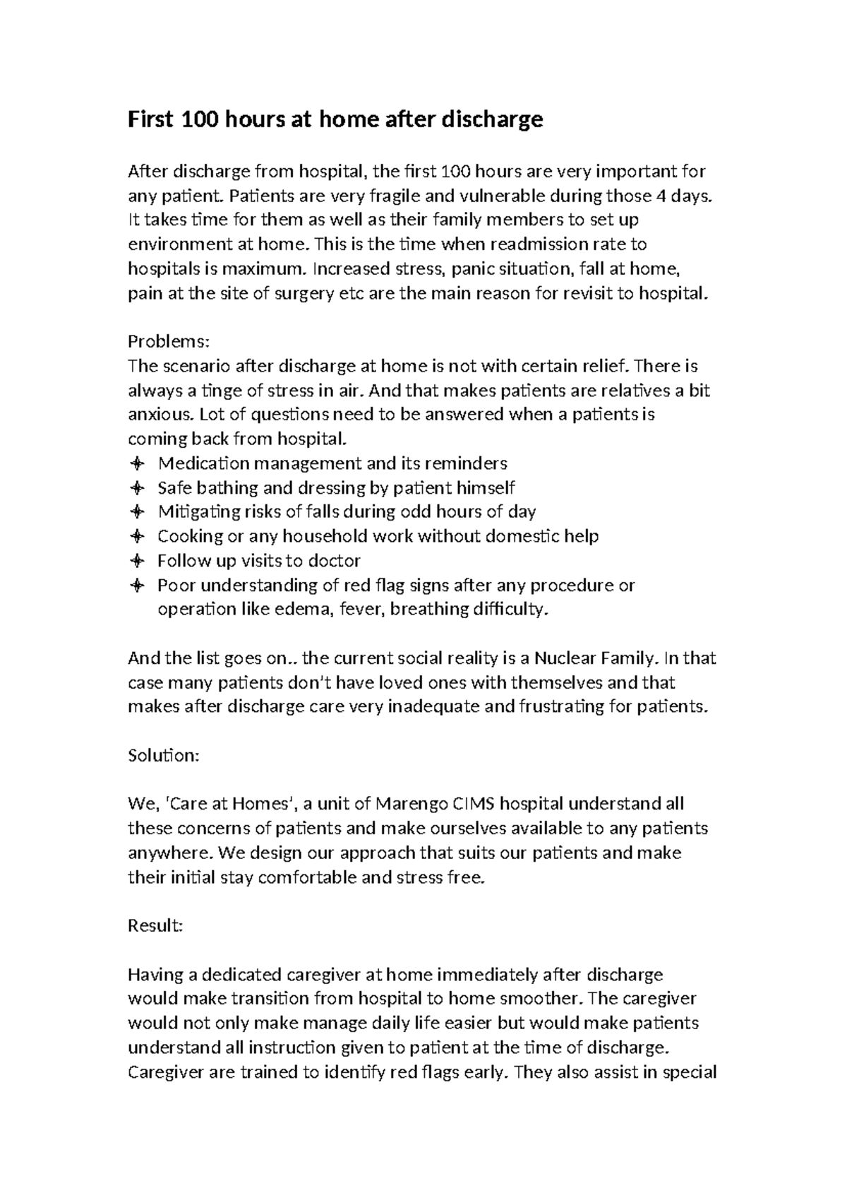 First 100 - First 100 hours at home after discharge After discharge ...