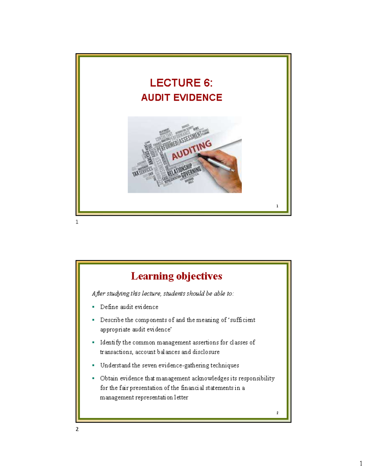 Slides - Lecture 6 - st version - 1 ####### LECTURE 6: AUDIT EVIDENCE ####### Learning ...