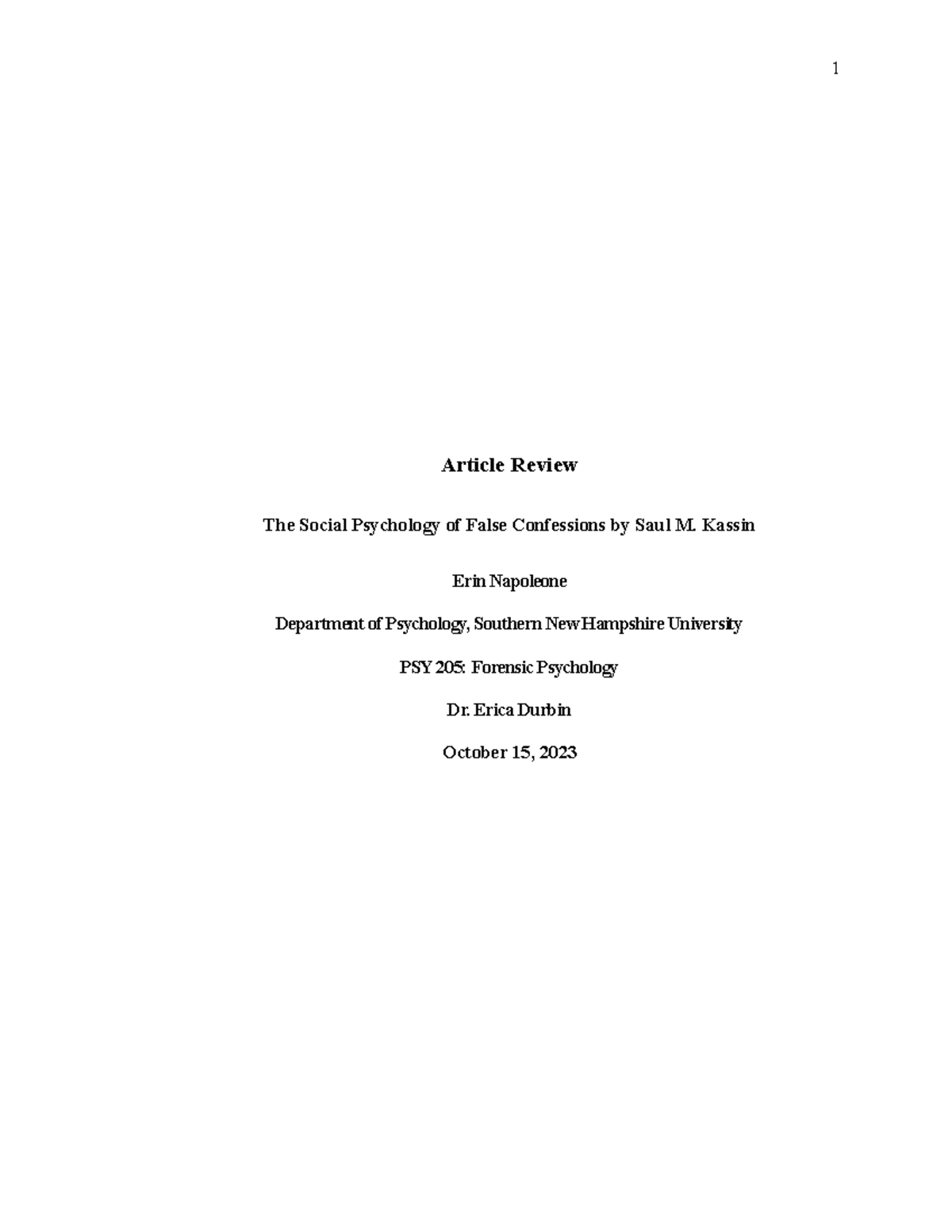 Article Review - Article Review The Social Psychology of False ...
