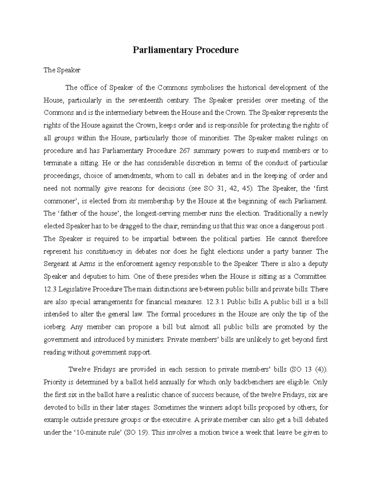 Parliamentary Procedure - The Speaker presides over meeting of the ...
