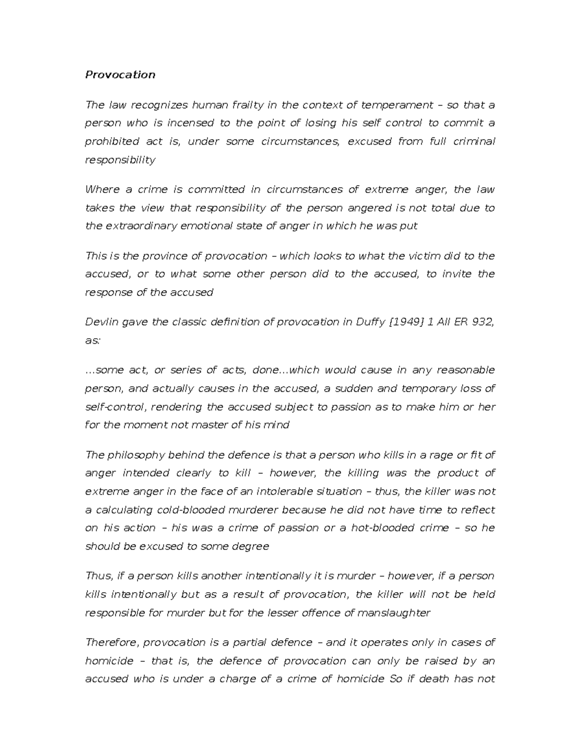 Provocation - . act, or series of acts, done.. would cause in any ...