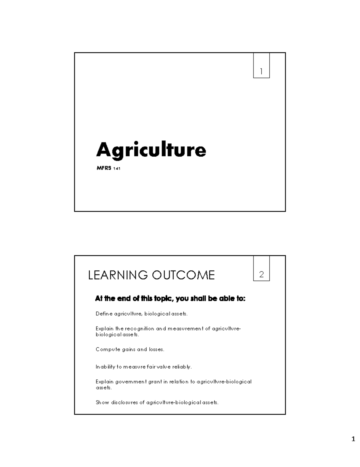FAR320 - MFRS141 Agriculture - Agriculture MFRS 141 1 LEARNING OUTCOME ...