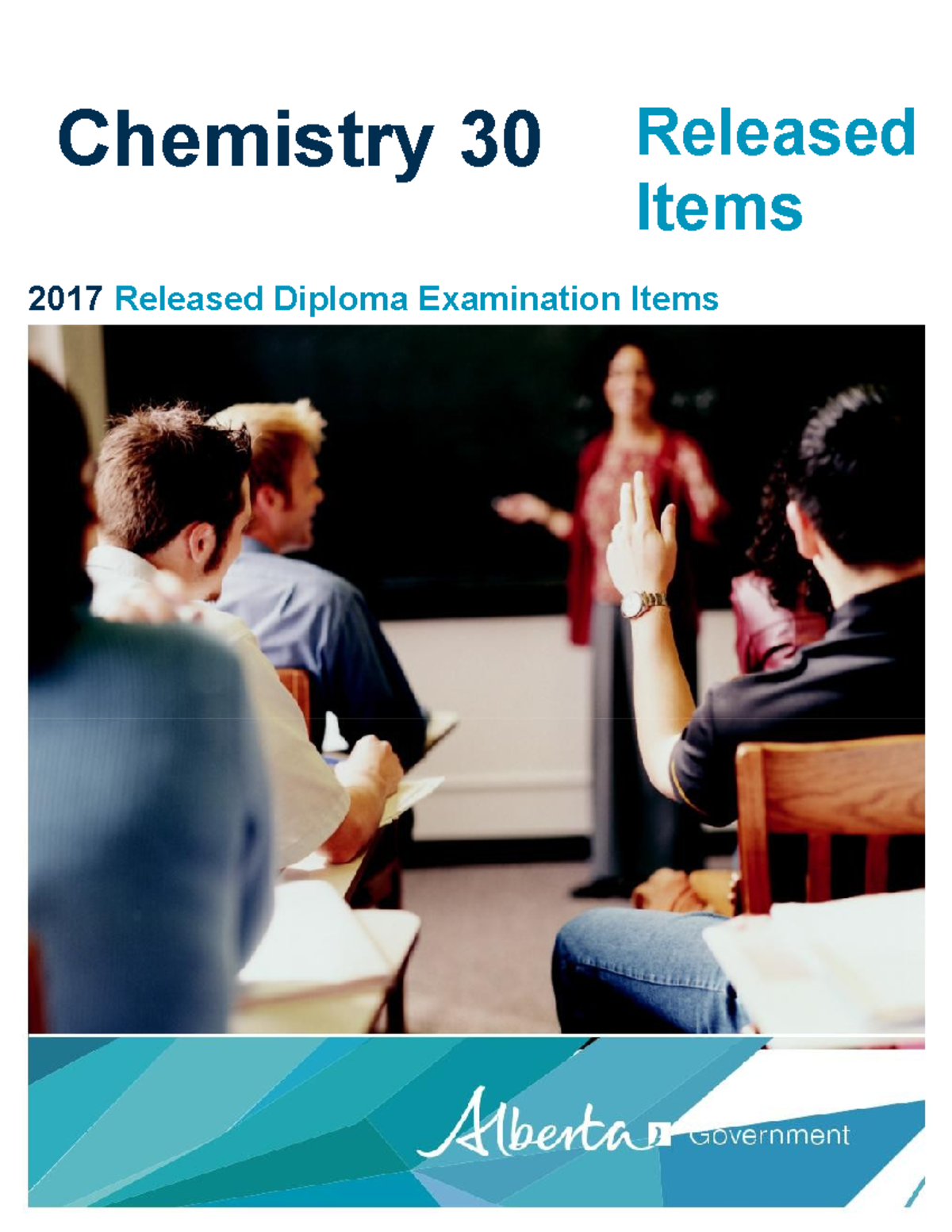 Chem 30 2017 released items - Chemistry 30 Released Items 2017 Released ...