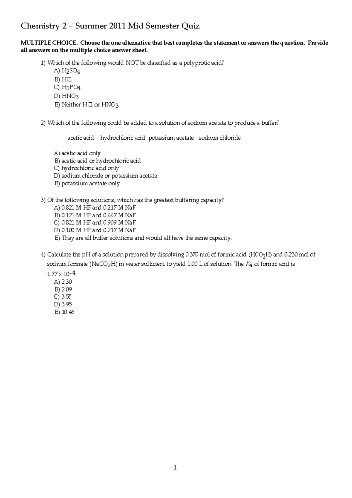 Test 2012, questions - Chemistryȱ 2 ȱ-ȱSummerȱ 2011 ȱMidȱSemesterȱQuiz ...