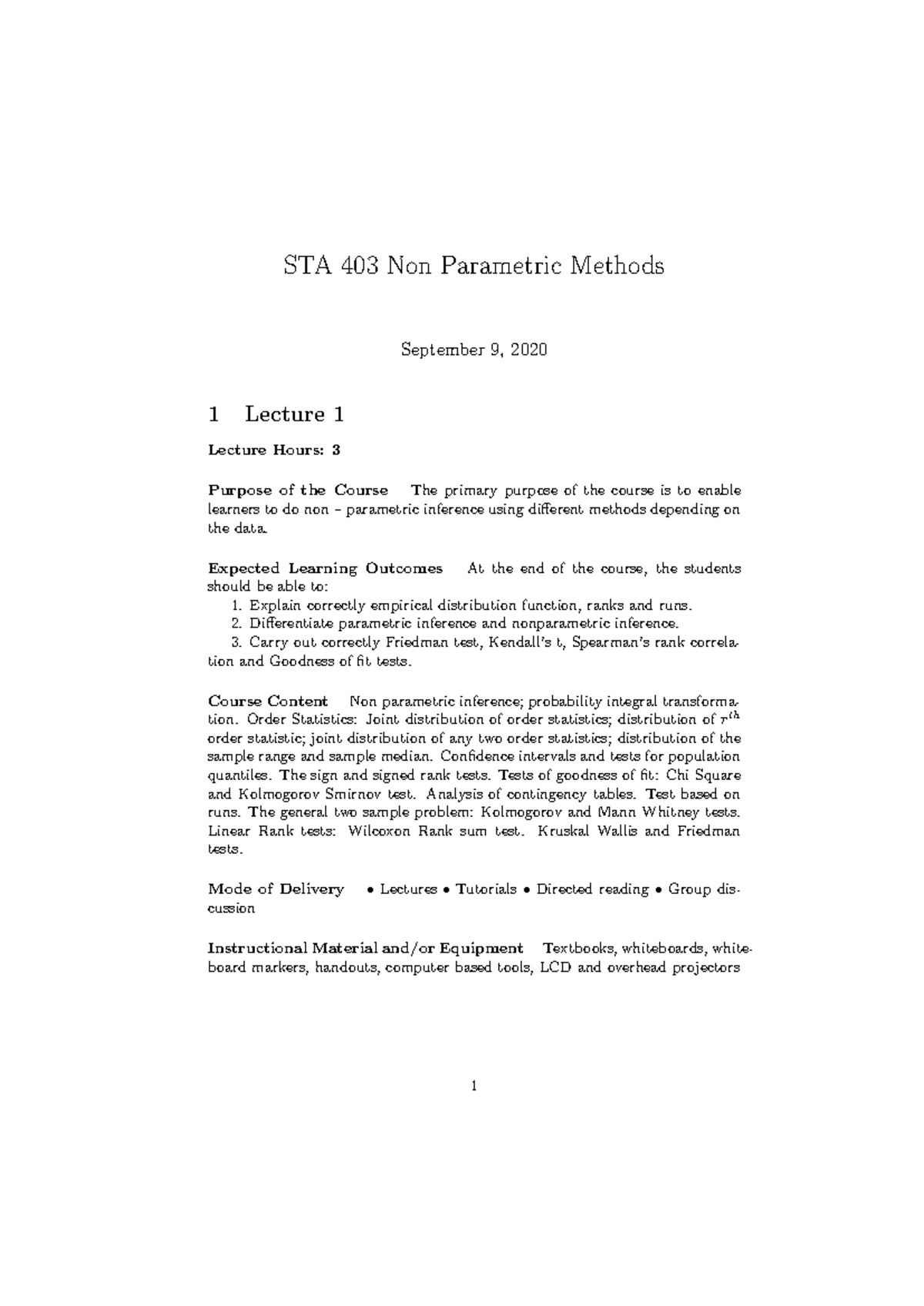 Lec 1 STA 403 - Non-parametric techniques are statistical methods that do not assume a specific ...
