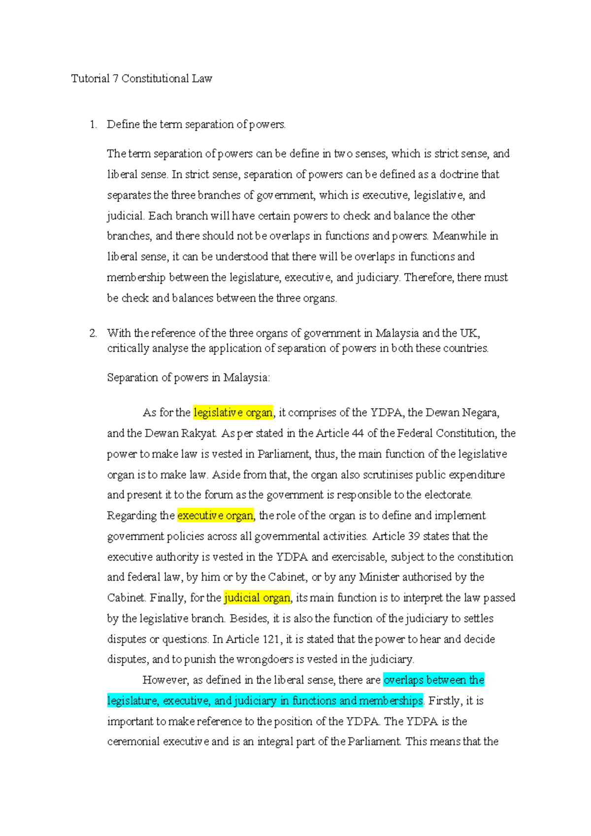 Tutorial 7 Constitutional Law - Define the term separation of powers. The term separation of ...