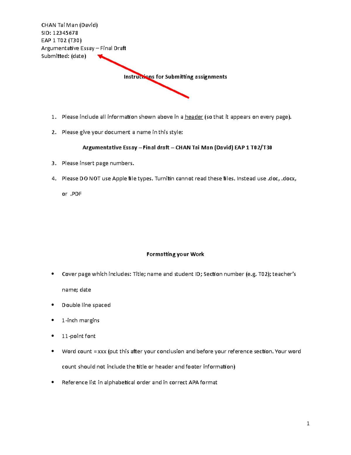 Instructions for Submitting Essays - CHAN Tai Man (David)SID: 12345678 ...