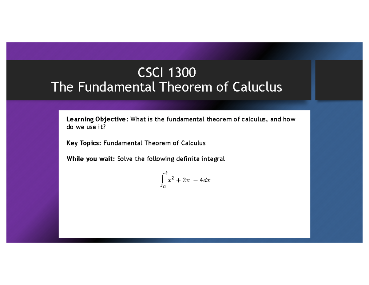 Fundamental Theorem of Calculus - Fundamental Theorem of Calculus Part ...
