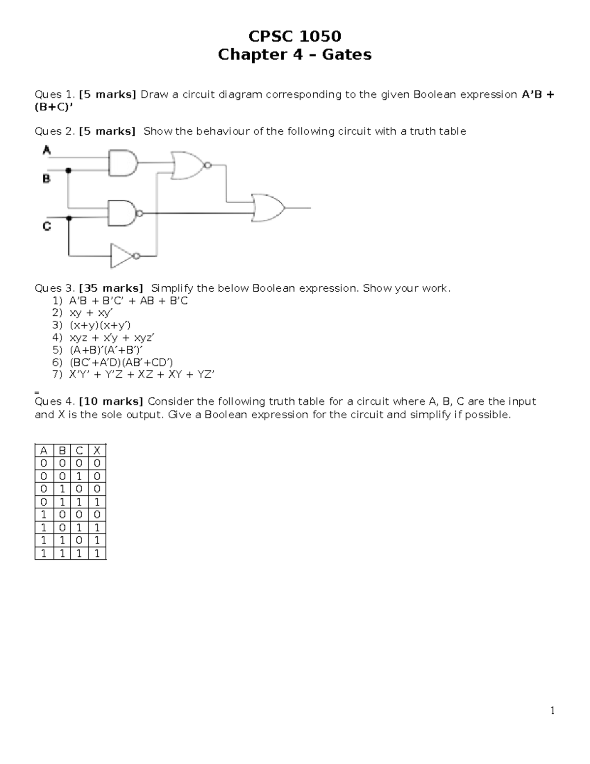 HW 2 Ch 4 Gates - zxzzxzx - CPSC 1050 Chapter 4 – Gates Ques 1. [5 ...