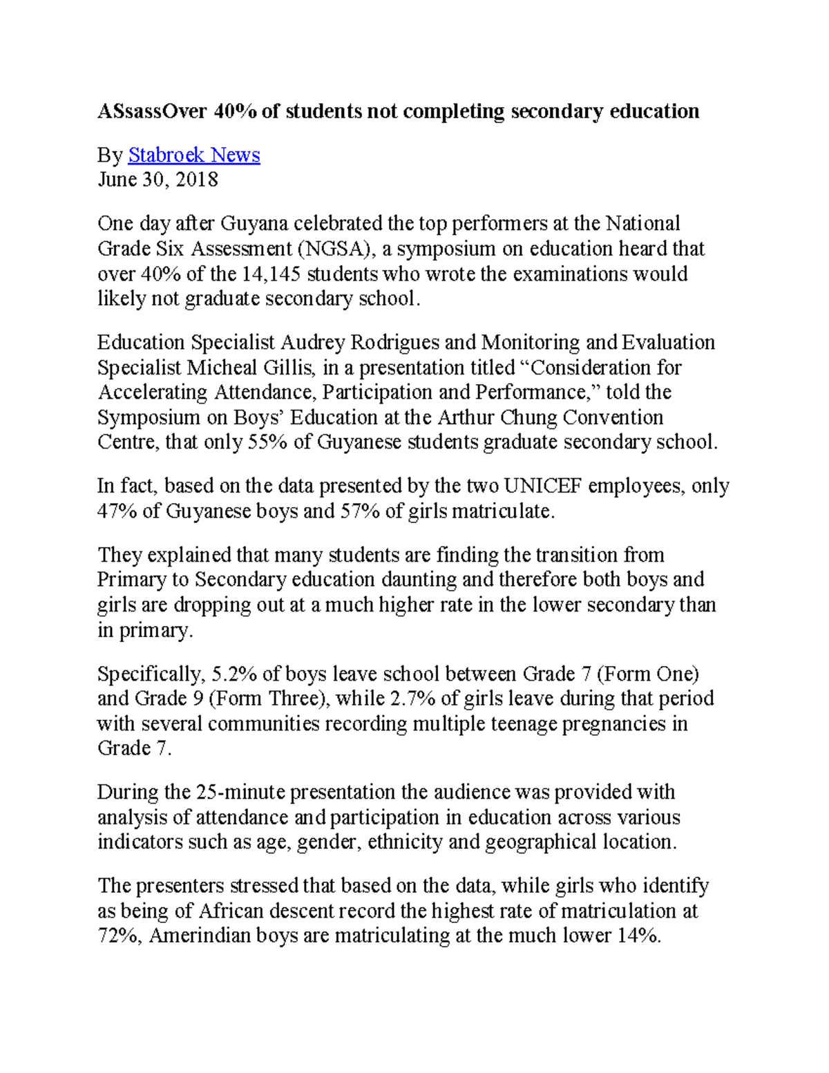 Dropout rate - One day after Guyana celebrated the top performers at ...