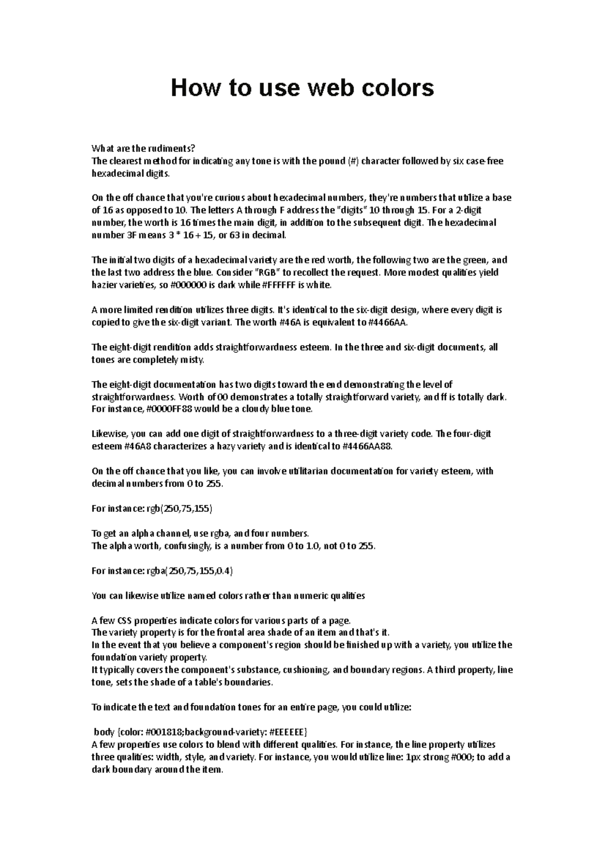 How to use web colors - A more limited rendition utilizes three digits ...