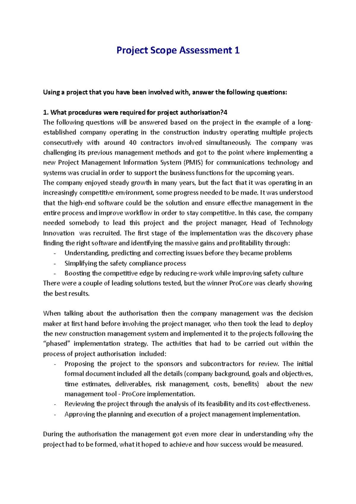 Project Scope Assessment 1 - What procedures were required for project ...