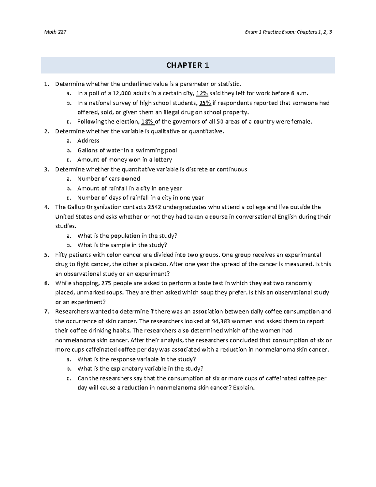 227 exam 1 practice exam - CHAPTER 1 Determine whether the underlined ...