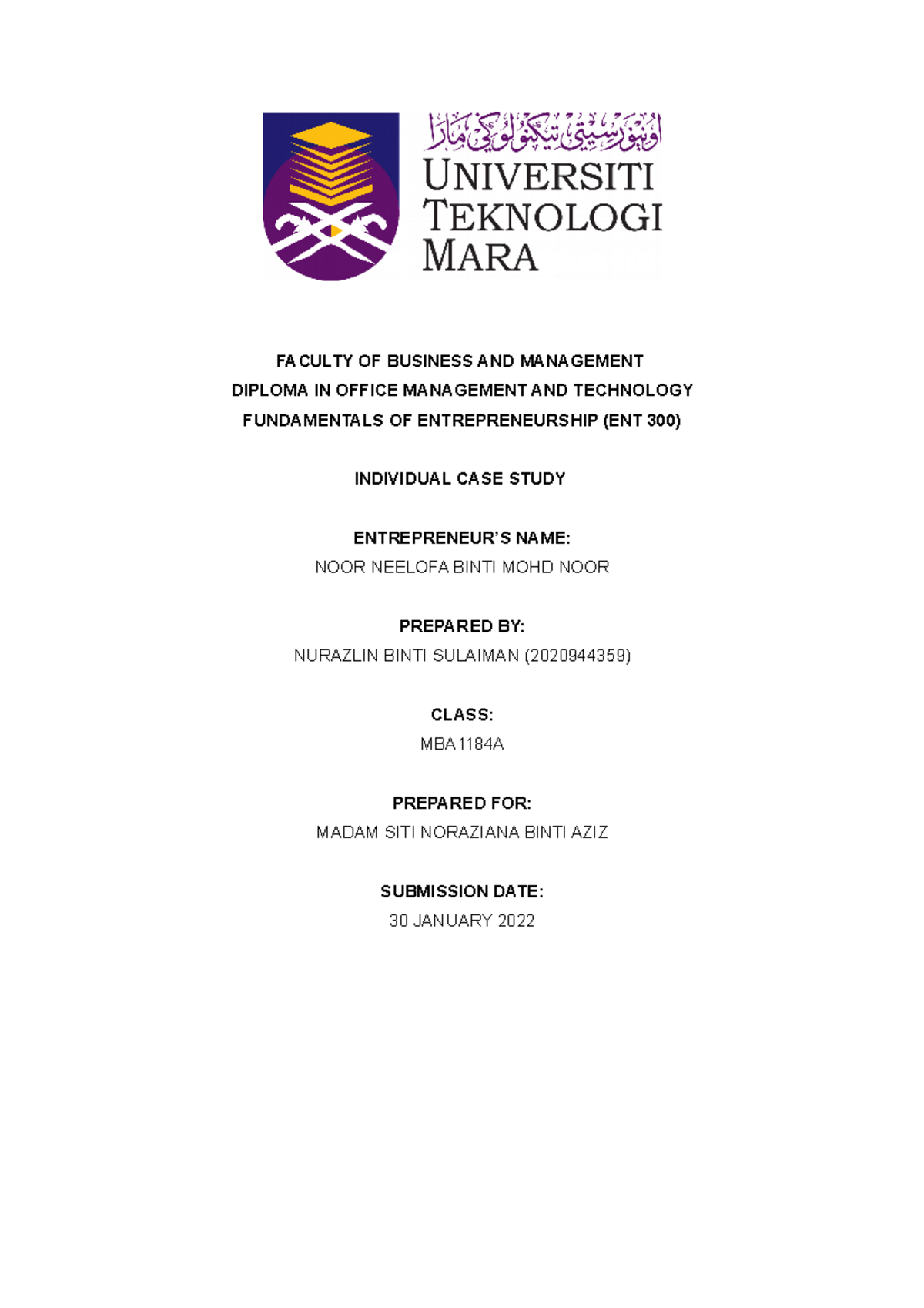 CASE Study individual assignment ENT300 - FACULTY OF BUSINESS AND ...