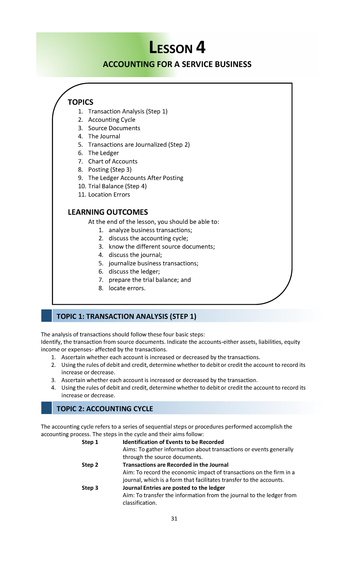 Lesson 4 Accounting FOR A Service Business - TOPICS 1. Transaction ...